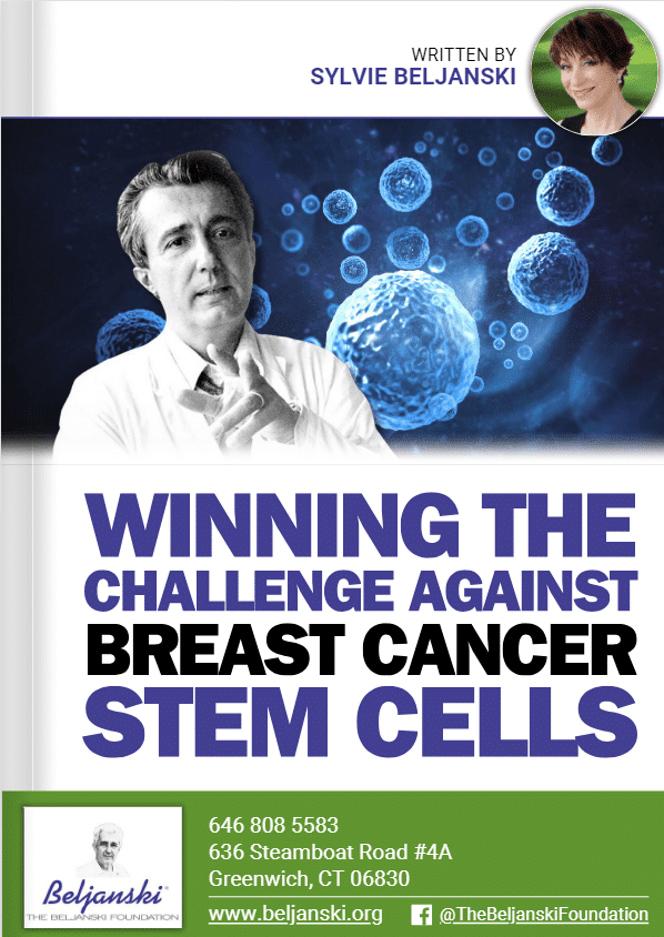 Free eBook – Winning the Challenge Against Breast Cancer Stem Cells - The Beljanski Foundation